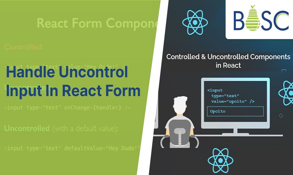 How To Change Uncontrolled Input In React Bosc Tech Labs