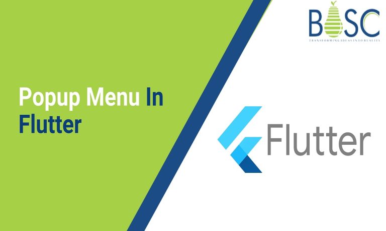 Popup Menu In Flutter | Bosc Tech Labs