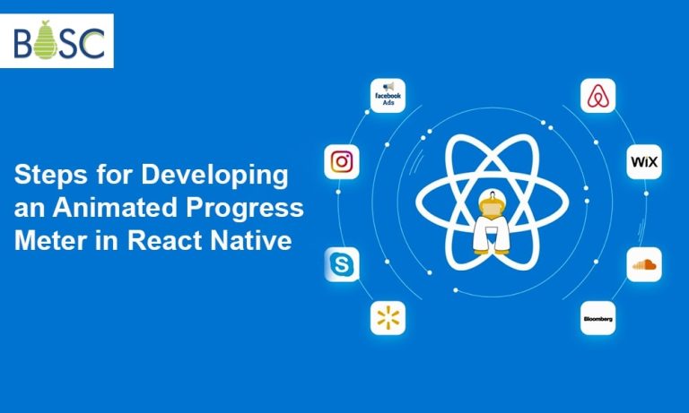 Steps To Develop An Animated Progress Meter In React Native Bosc Tech Labs
